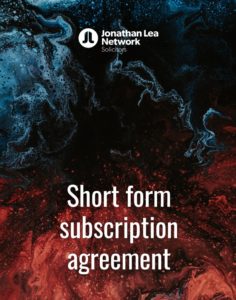 Short form subscription agreement - Jonathan Lea Network